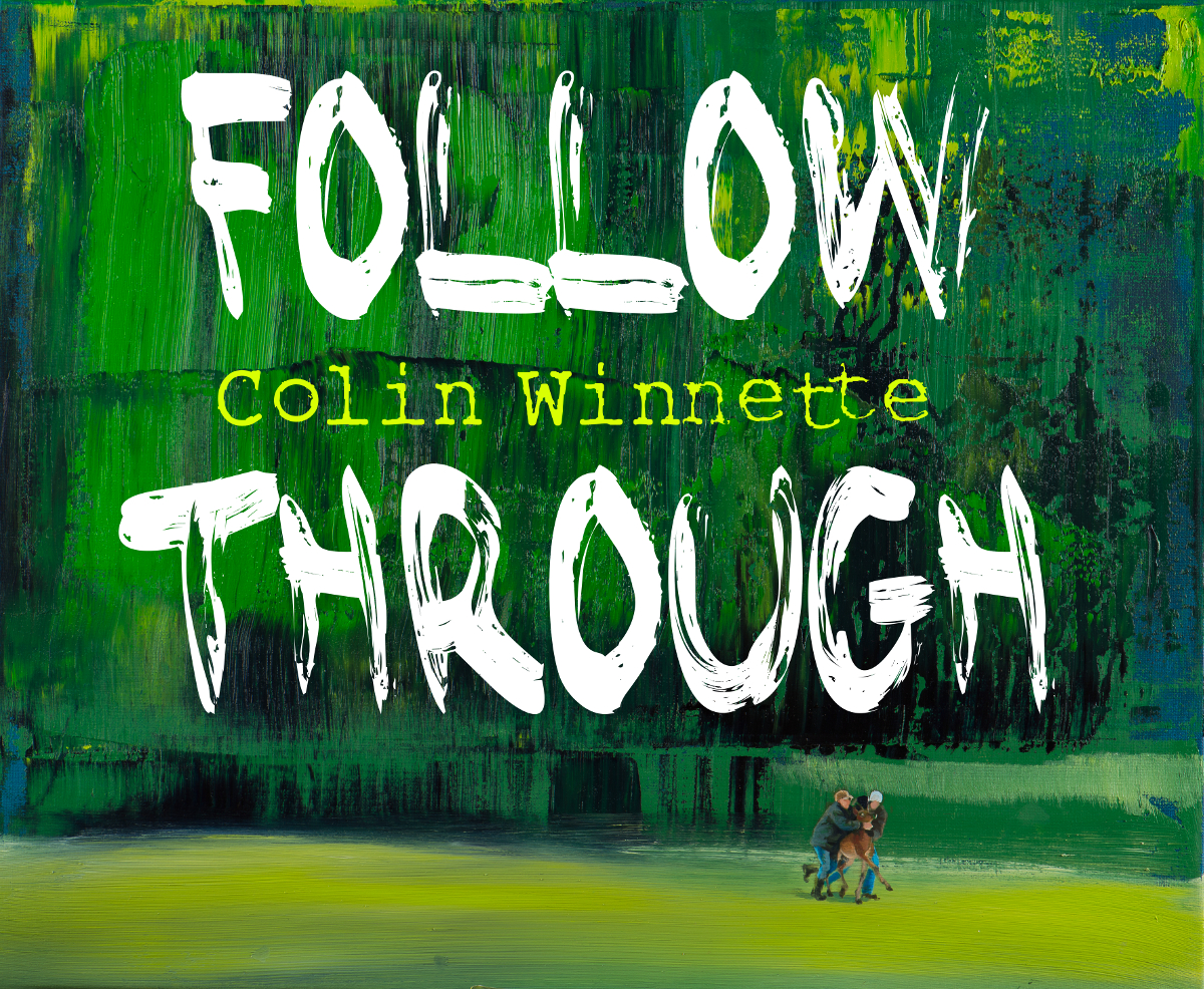 Follow Through, a 2014 fiction chapbook by Colin Winnette – Heavy ...