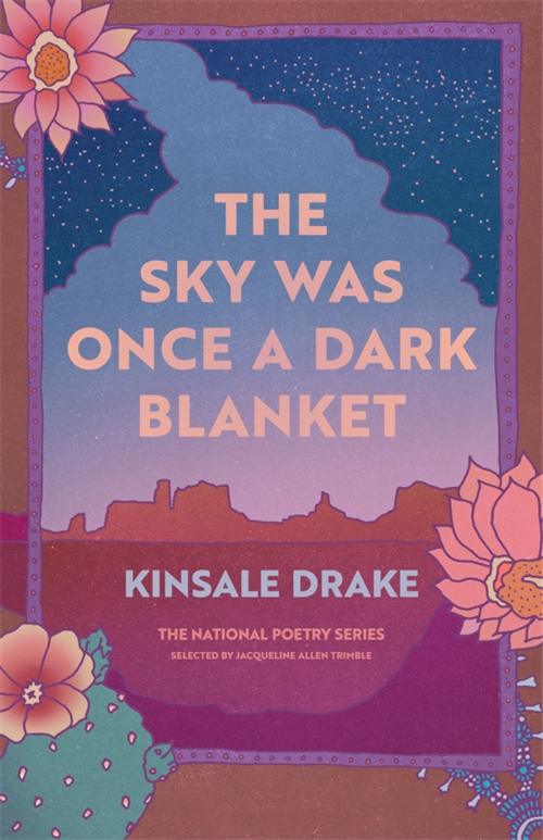 Poetry Review: Saturn Browne Reads Kinsale Drake’s Debut Collection The ...
